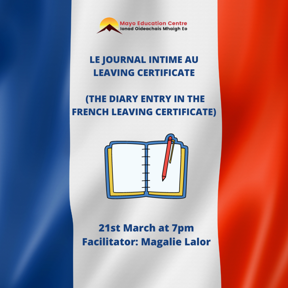 Le journal intime au Leaving Certificate (The diary entry in the French ...